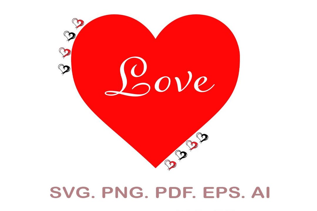 Love SVG, Love Word SVG, Heart Svg, Love Sign Svg, Valentine Svg, Text ...