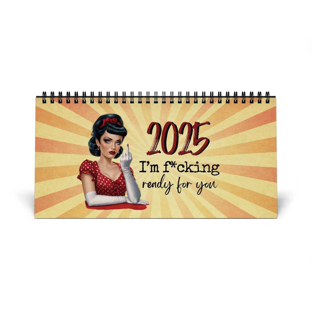 2025 Desk Calendar, Pin up Girls, Sarcastic Retro Housewife Art, Cuss ...