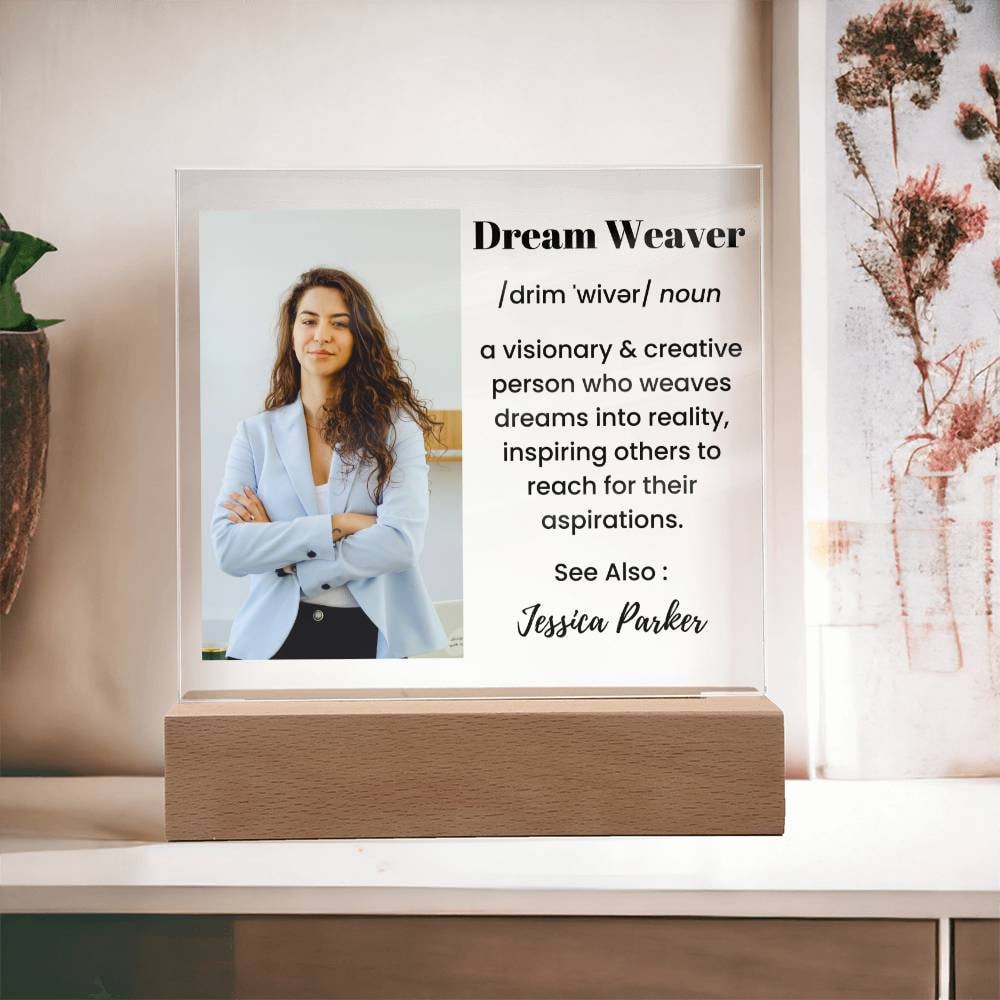 Dream Weaver Definition Custom Photo Name Acrylic Plaque Gifts for ...