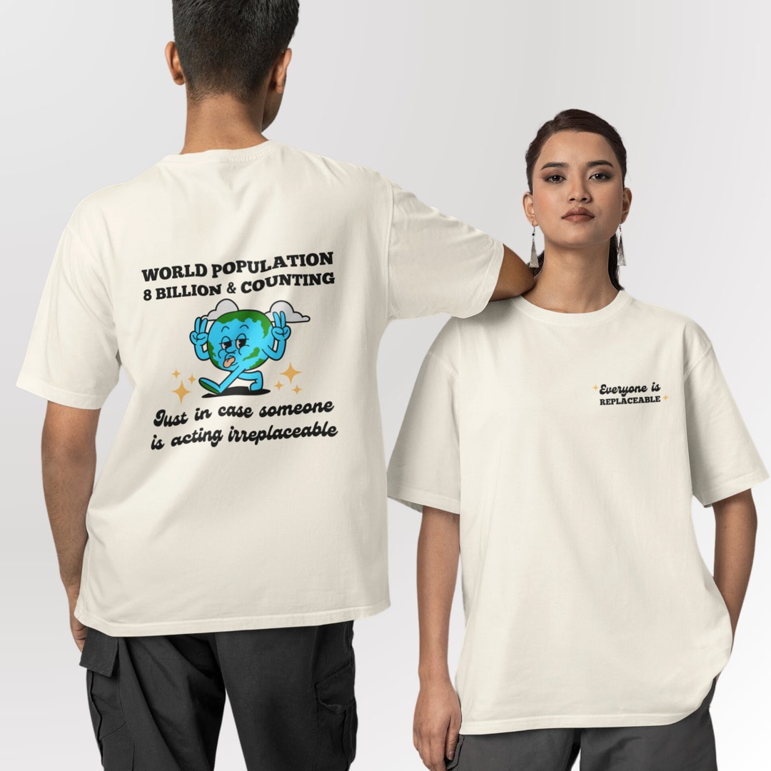 Everyone is REPLACEABLE Tshirt Gift for Her Funny Aesthetic Retro Shirt ...