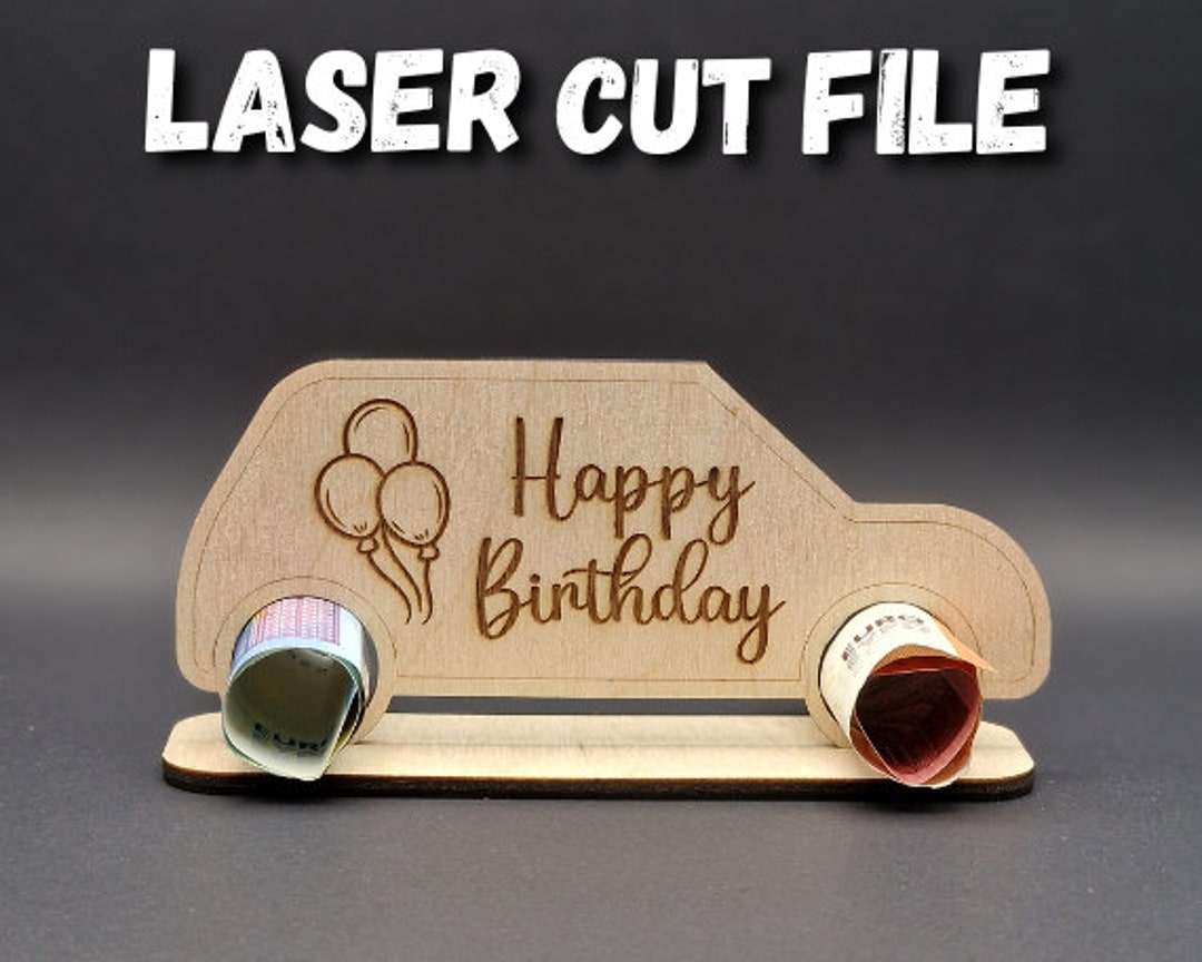 Laser Cut File Car as a Birthday Gift in SVG, DXF and .AI Formats - Etsy