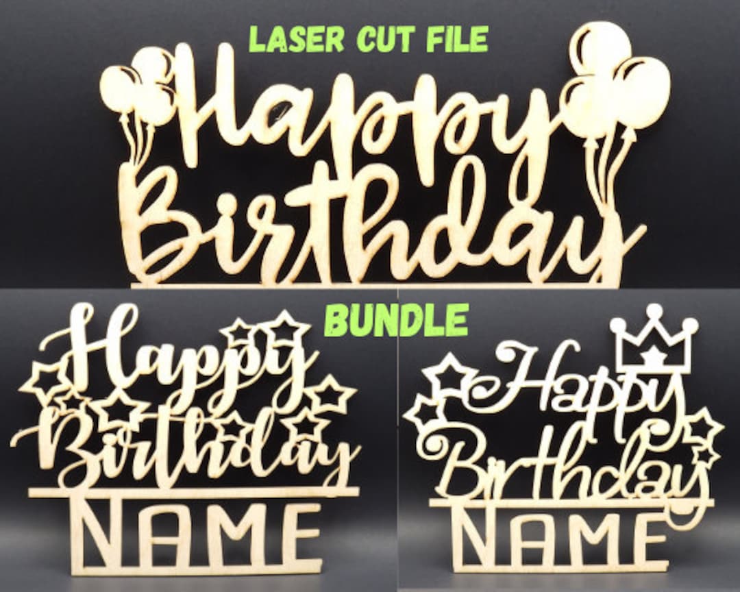Customizable Happy Birthday Laser Cut Bundle (SVG, DXF, AI) - Etsy