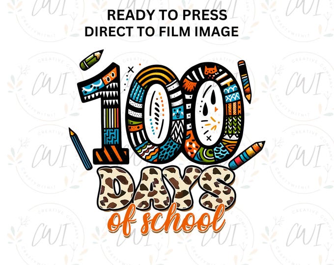 100 Days of School Cheetah Print, DTF Transfer Ready to Press, DTF Prints, Custom Heat Transfers ...