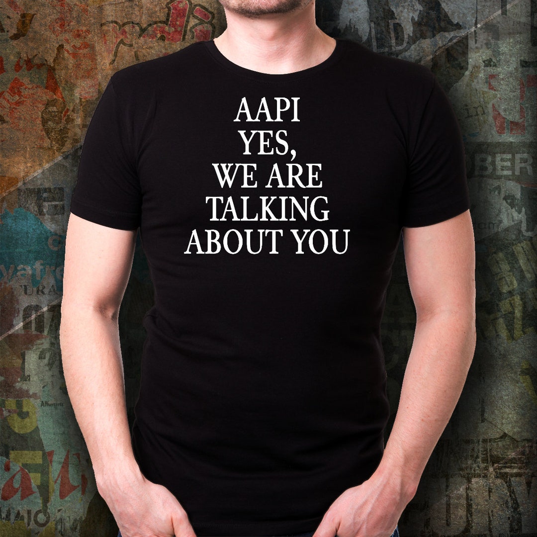 Aapi Shirt, Asian American Pacific Islander, Aapi Stuff, Asian American ...