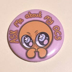 Ask Me About My Ocs Badge - Etsy