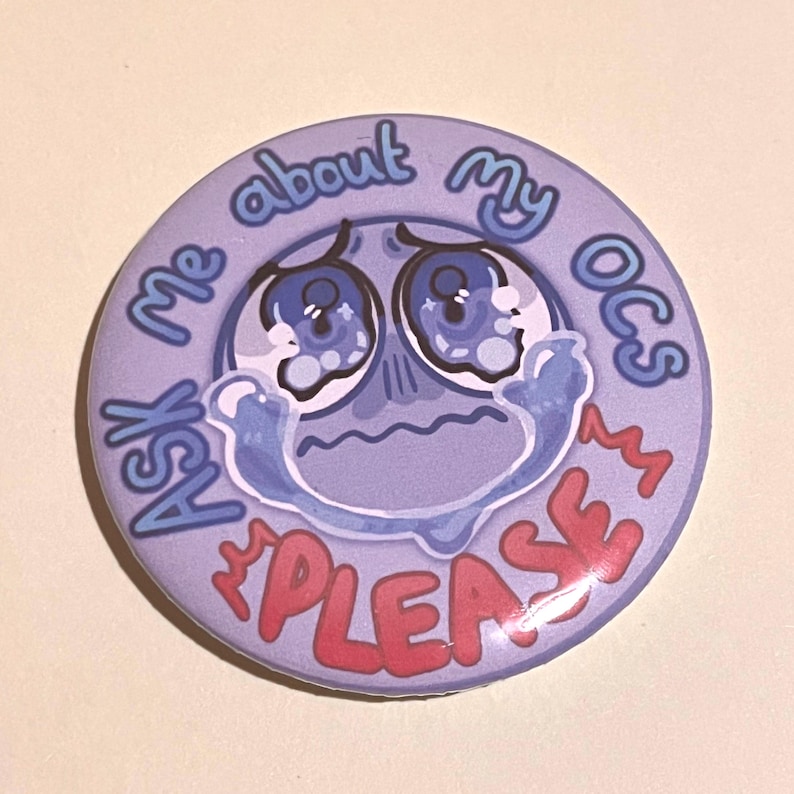 Ask Me About My Ocs Badge - Etsy