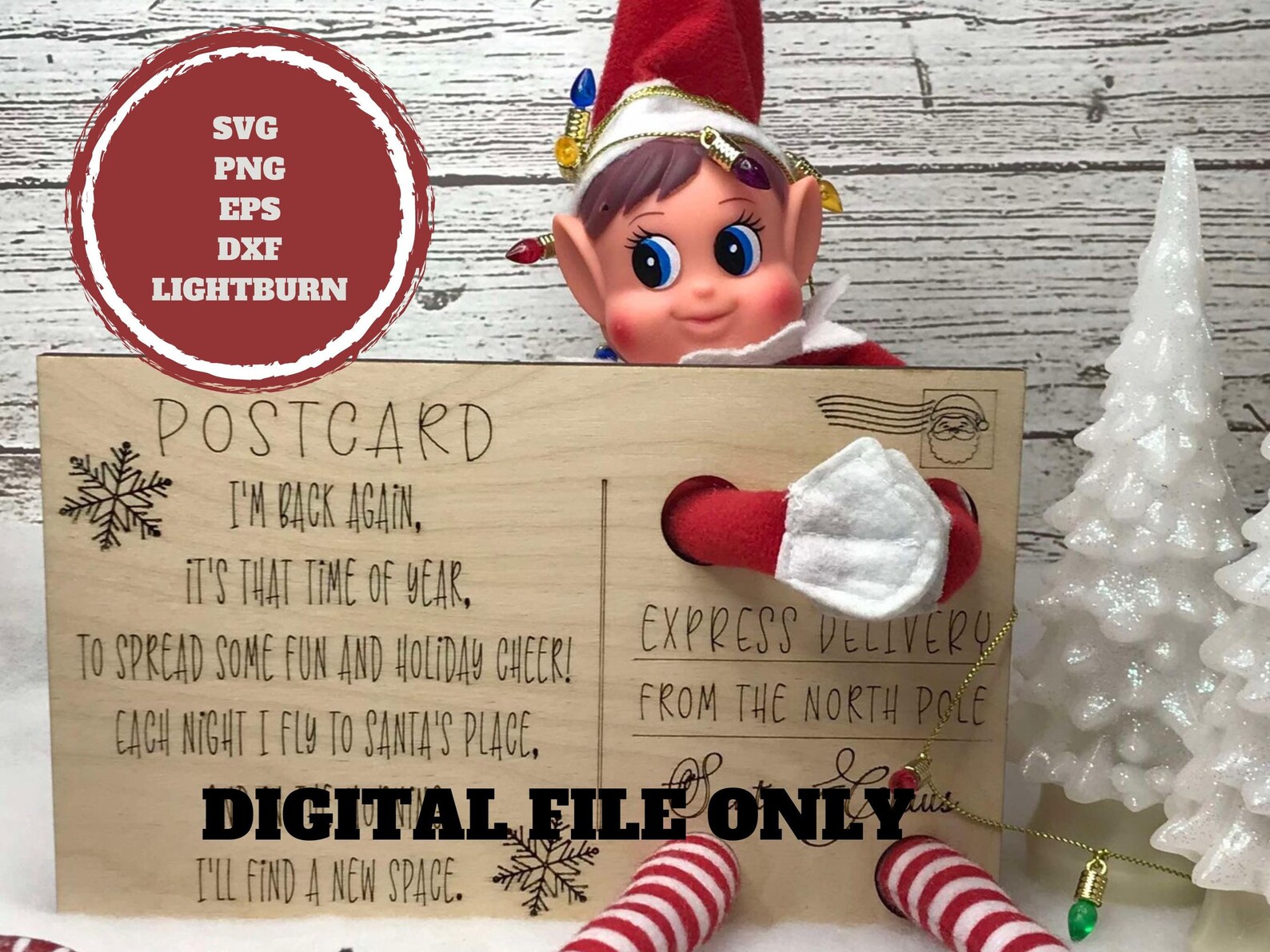 I'm Back! Elf Postcard Digital File Laser Engraving Elf Prop, SVG, PNG ...