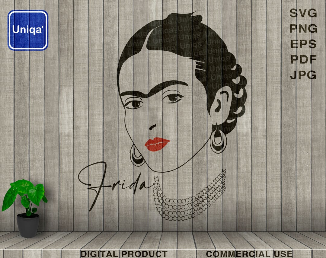 Young Frida Svg. Frida Kahl Art. Frida Kahl Print. Viva La Frida. Frida ...