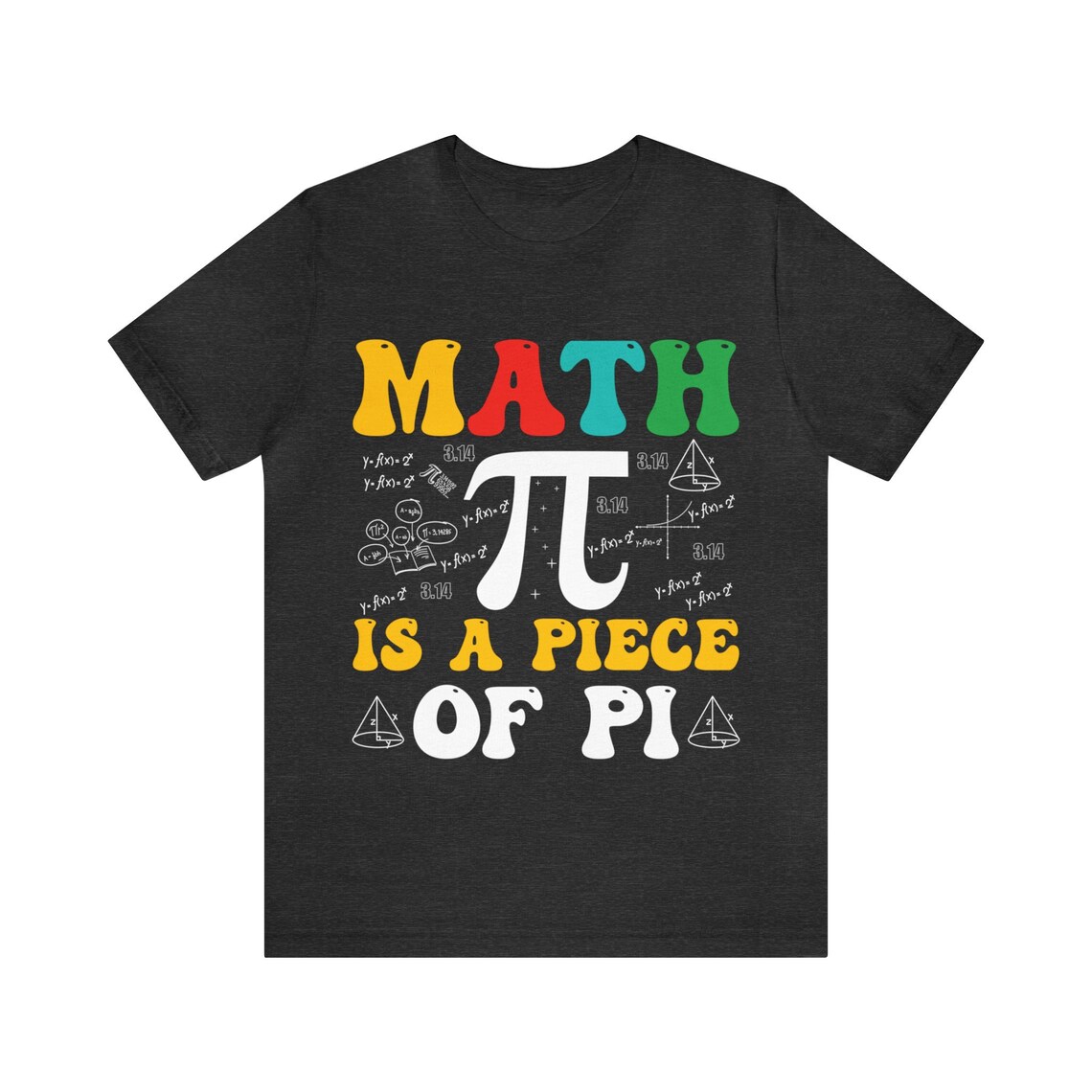 PIECE of PI T SHIRT, Math T Shirt, Pi Math T Shirt, Pi T Shirt, Men Pi ...