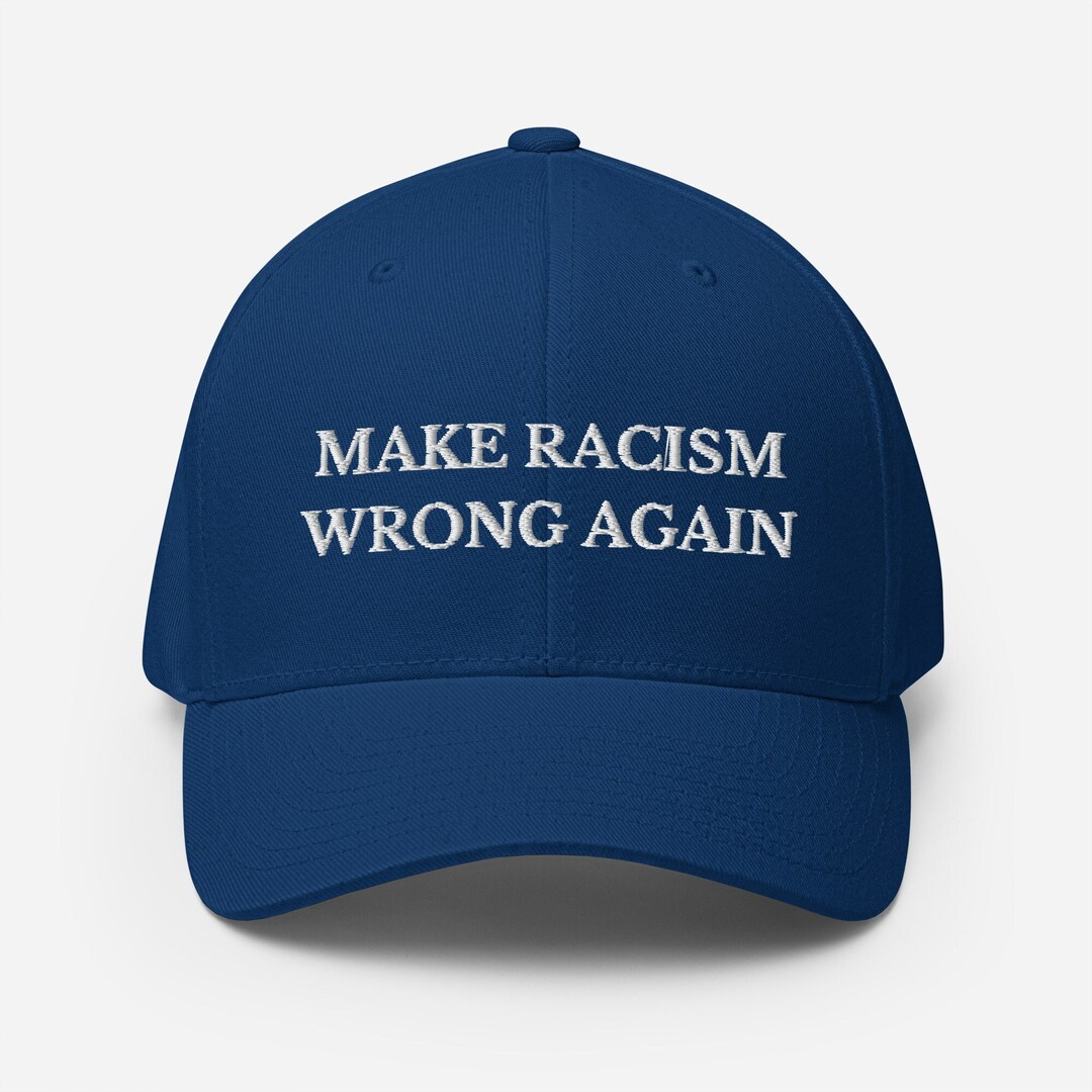 Make RACISM WRONG AGAIN Cap, Stop Racism Cap, Social Justice Cap, Woke ...
