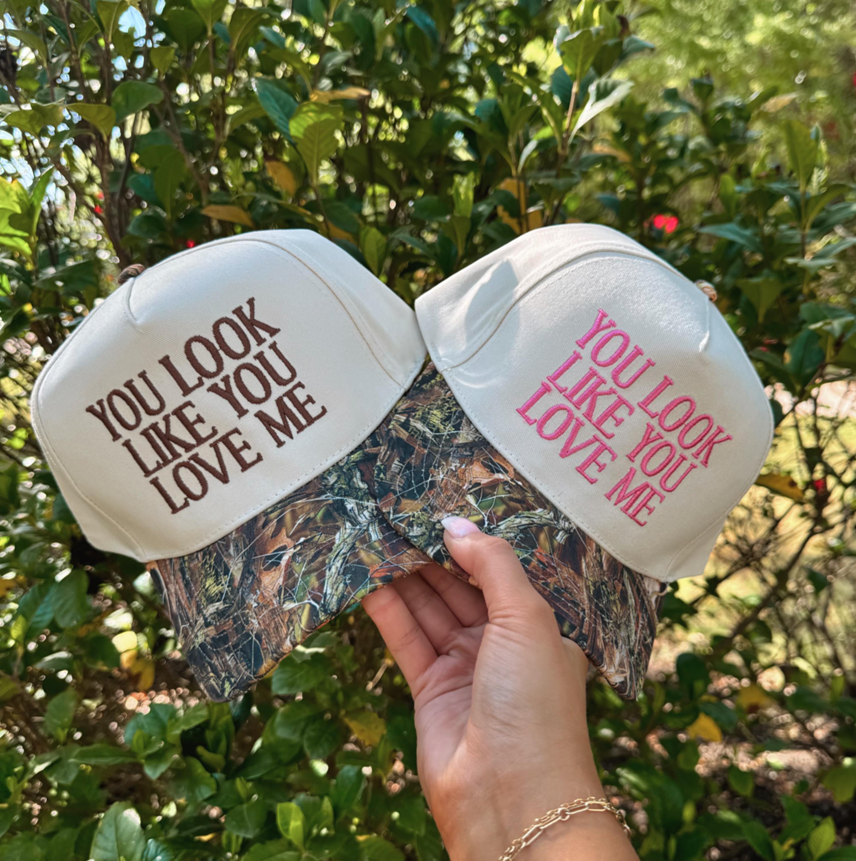 You Look Like You Love Me Trucker Hat | Camo Trucker Hat, Western Style ...