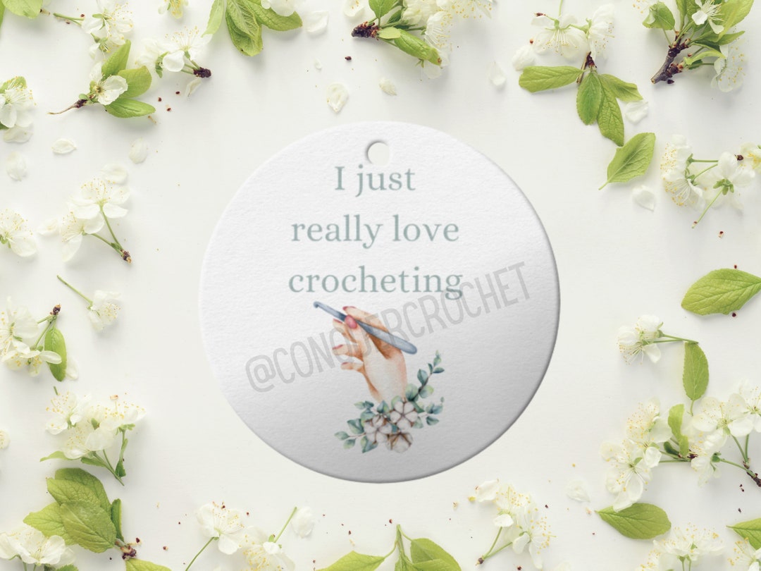 Porcelain Ornament I Just Really Love Crocheting Crochet - Etsy