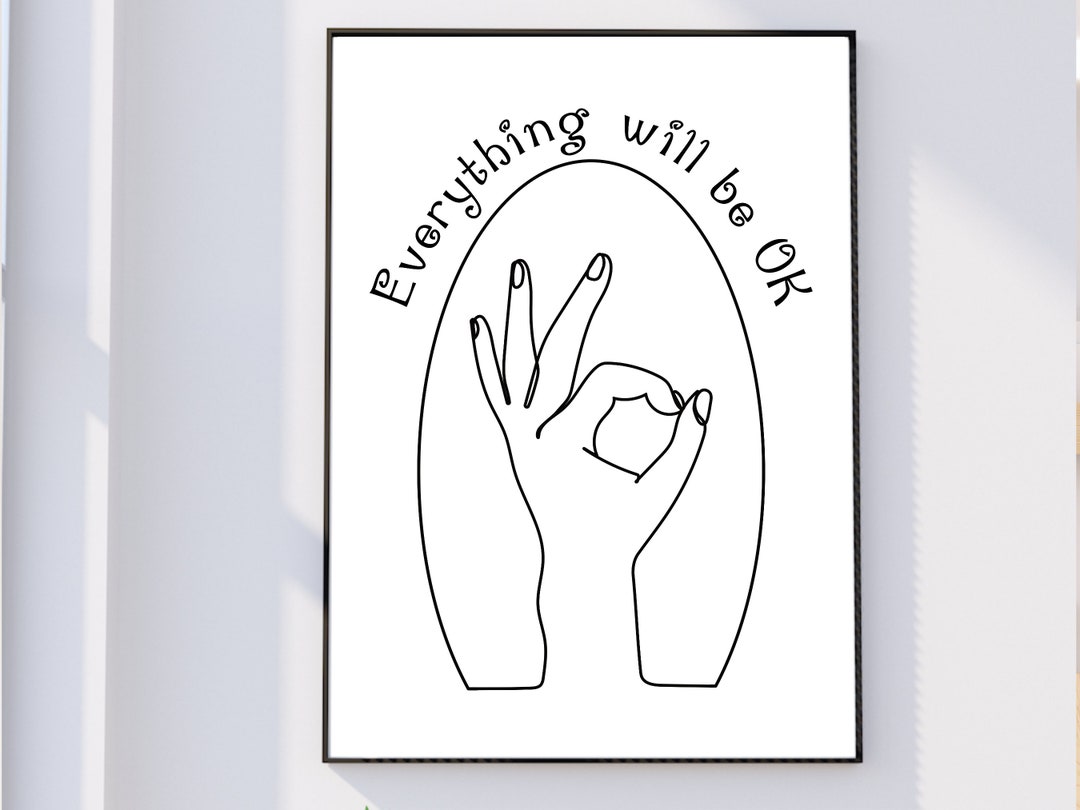 Ok Hand Print Minimalist Motivational Quote - Etsy