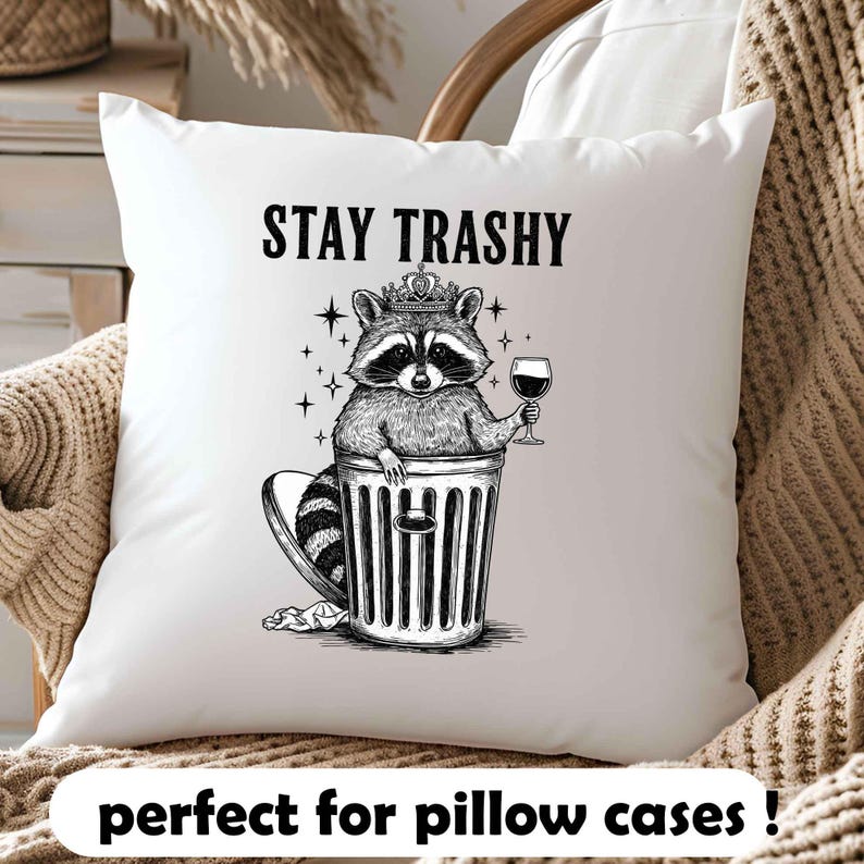 Stay Trashy Raccoon PNG | Trash Panda Clipart | Crown Raccoon Art ...