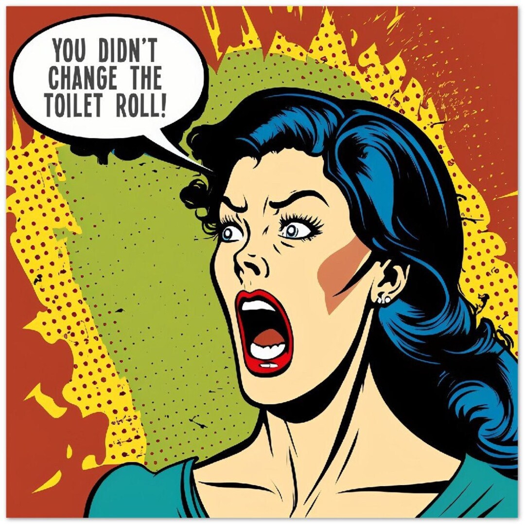 You Didn't Change the Toilet Roll Comic Book Style Illustration ...