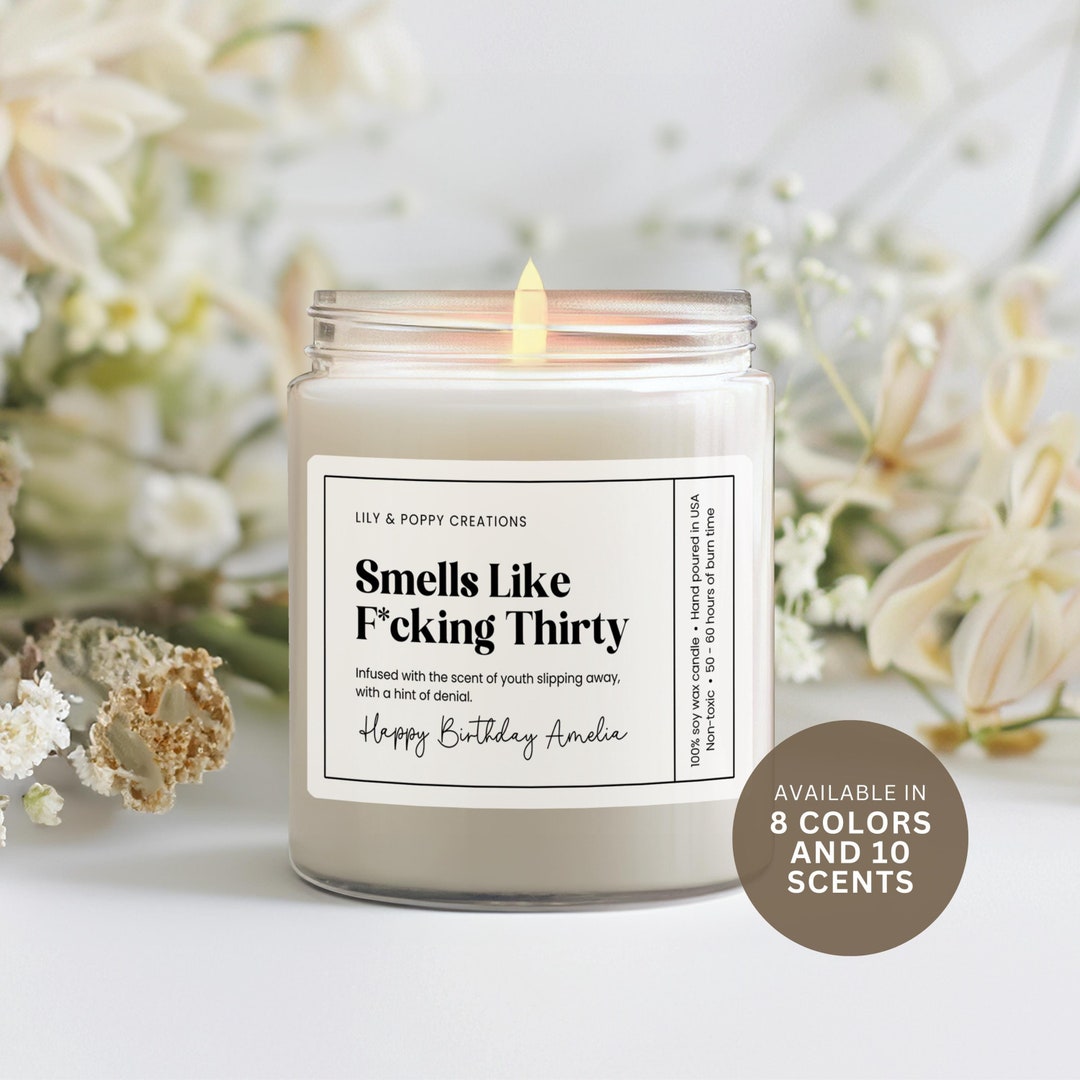 Smells Like 30th Birthday Candle, 30th Birthday Gift for Her, 30th ...