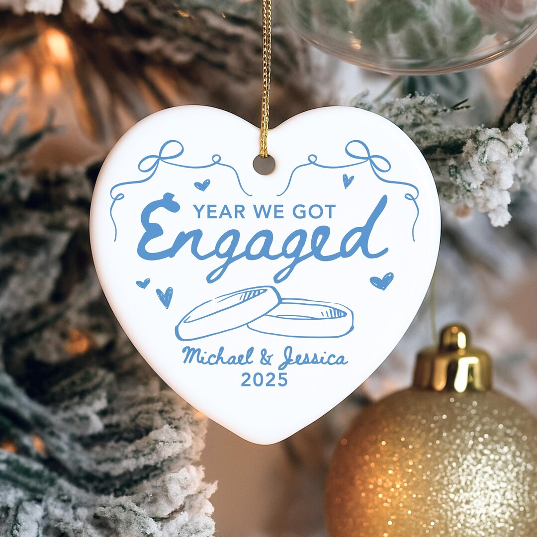 Year We Got Engaged Ornament, Custom Ornament With Names & Date ...