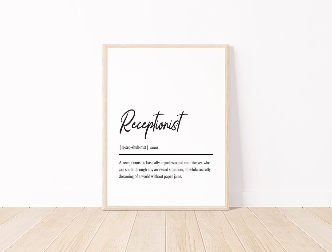 Receptionist Definition Print Gift, Receptionist Gift, Funny Home ...