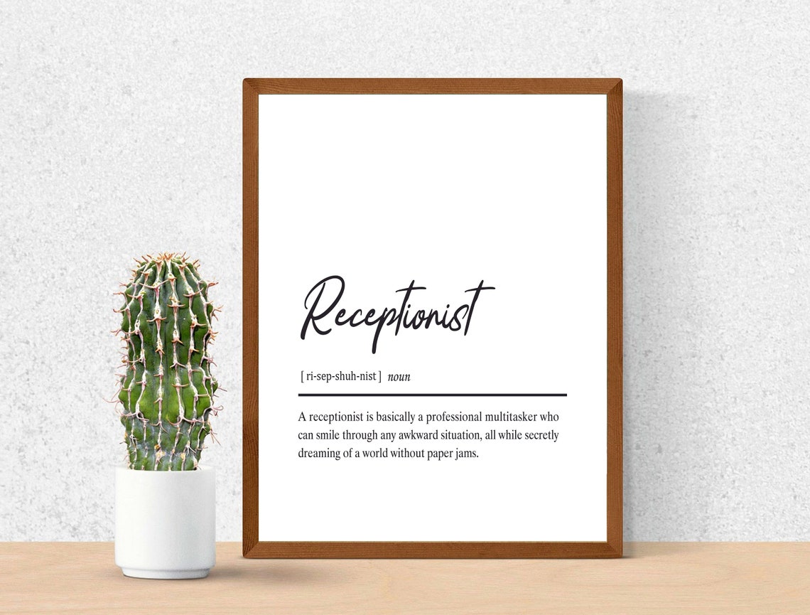Receptionist Definition Print Gift Receptionist Gift Funny - Etsy