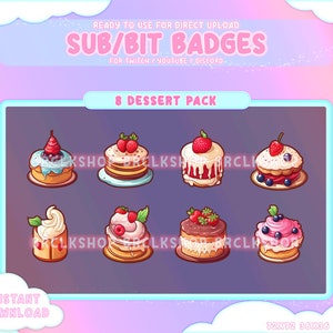 8 Dessert Pack Twitch Sub Bit Badges / Cake Sub Badges / Cake / Dessert ...