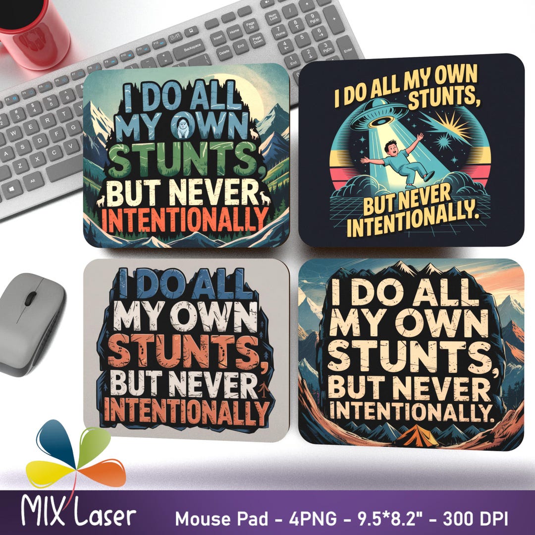 Funny Quote PNG File – Digital Mouse Pad Print – 300 DPI Sublimation ...