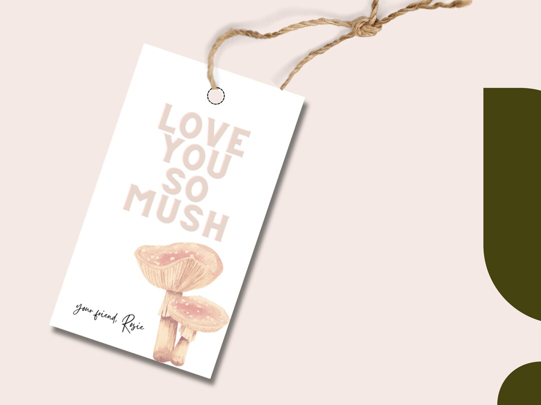 Valentine's Day Gift Tags - Mushroom. Editable and Instant Download ...