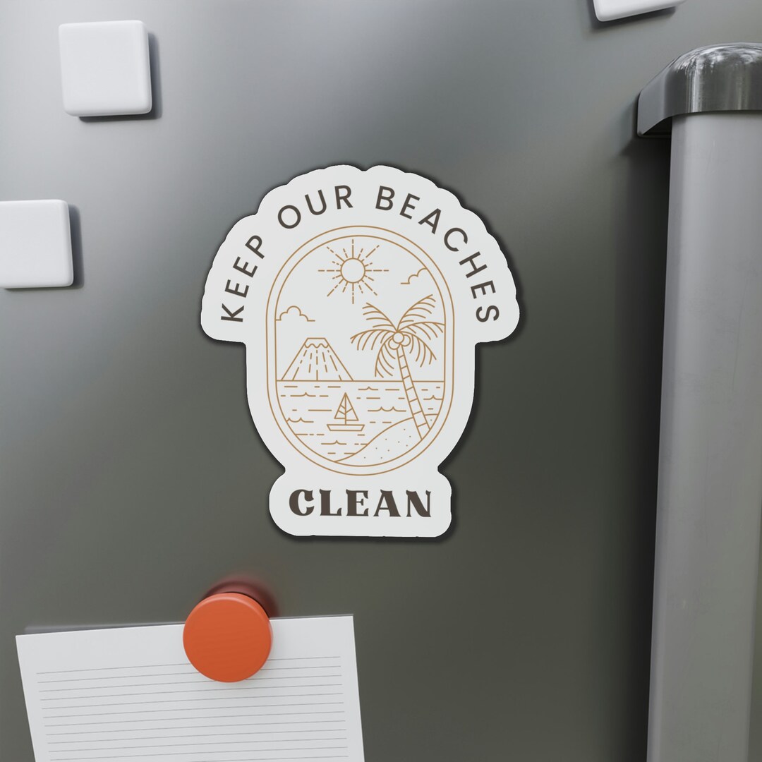 Keep Our Beaches Clean Magnets - Etsy