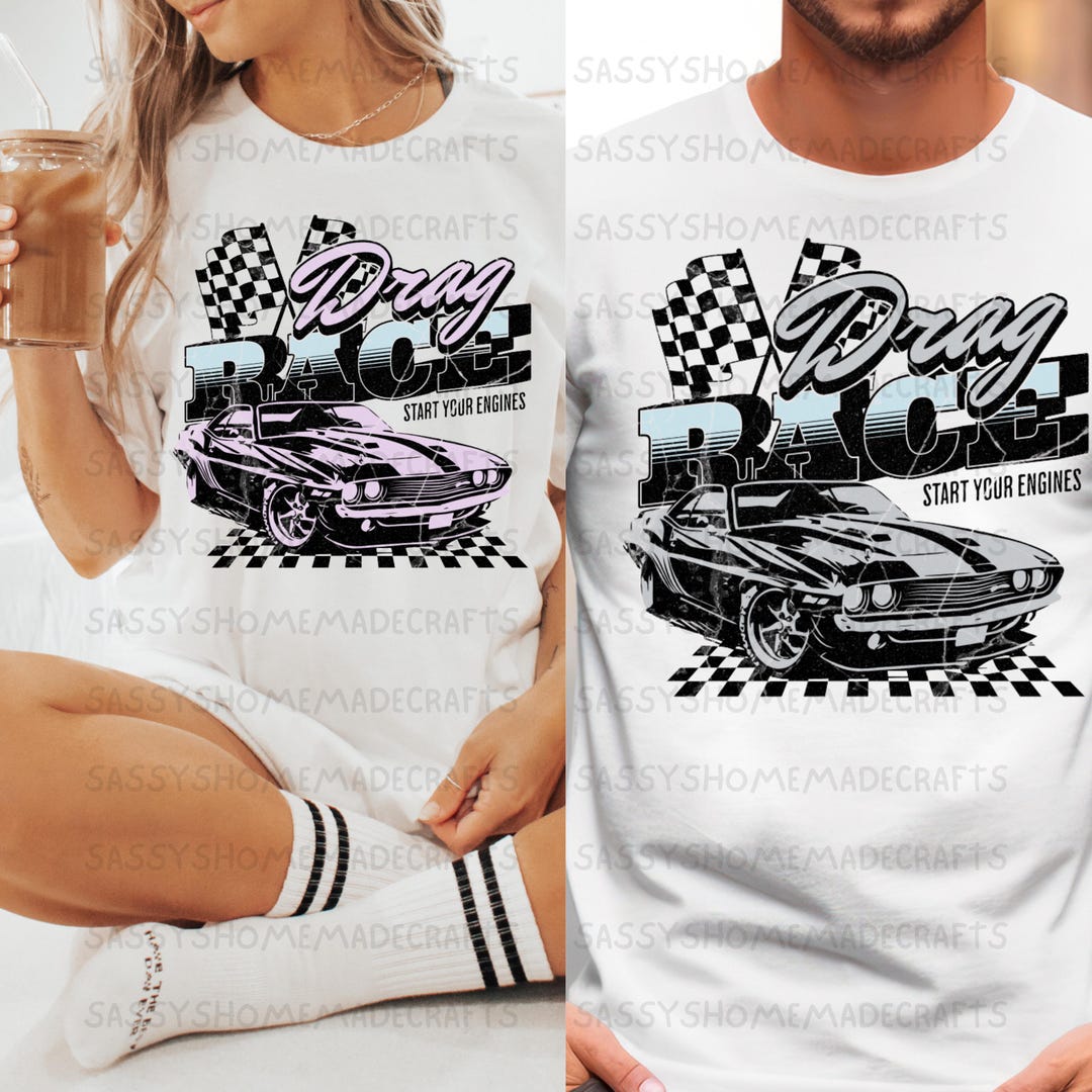 Drag Race, Car Race, Sublimation, PNG, Car, Car Lover, Car Guy, Car ...