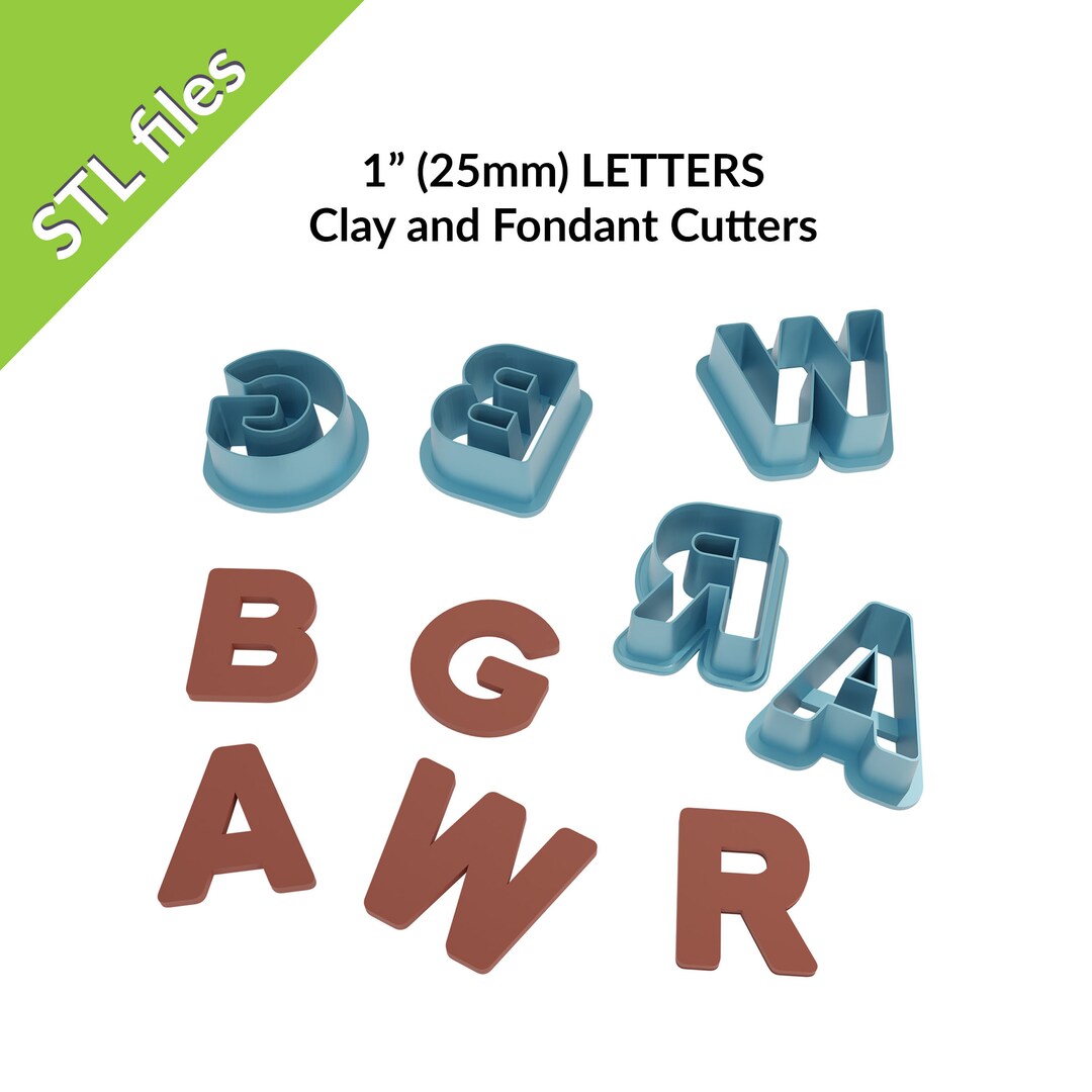 1" (25mm) LETTERS Clay and Fondant Cutters, 26 Downloadable STL Files ...