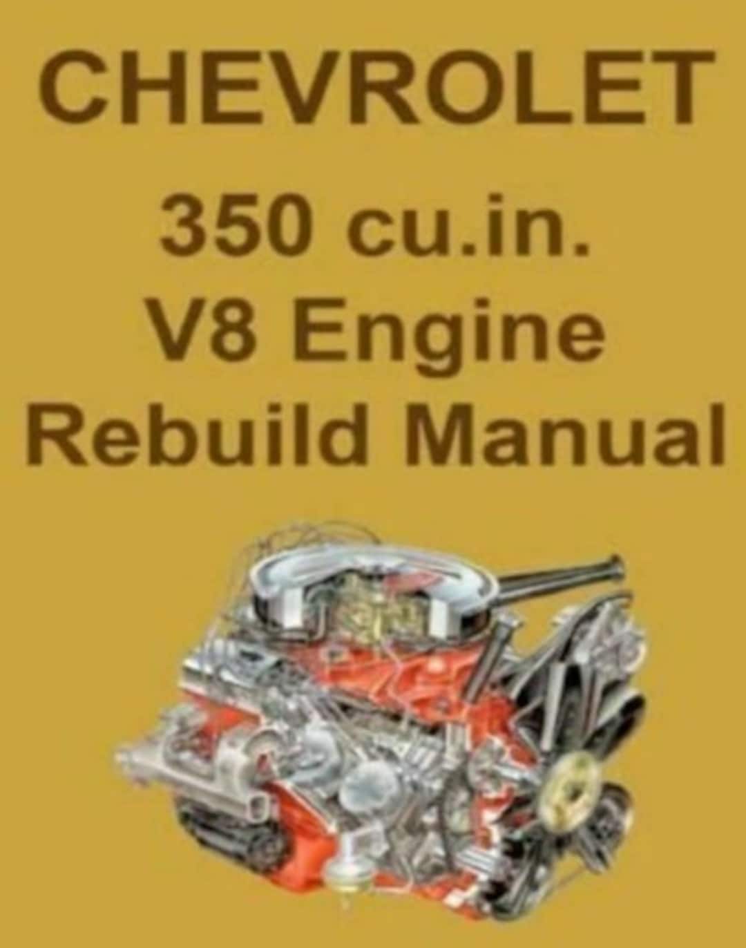 Engine REBUILD MANUAL CHEVROLET 350 V8 - Etsy