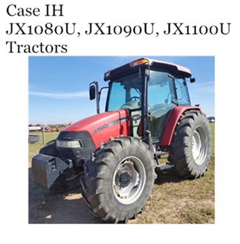 CD 1080 1090 1100 Tractors Operators Manual Case IH JX1080U, JX1090U ...