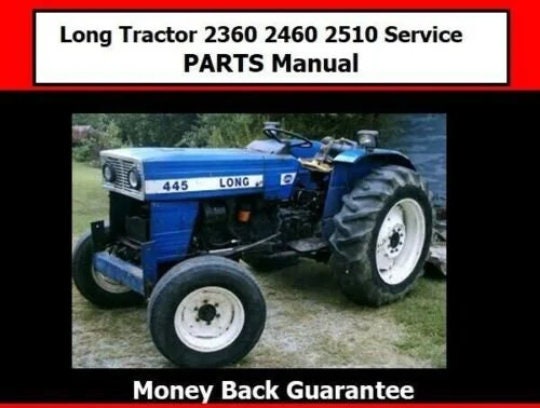 2360 2460 2510 Tractor Service PARTS Manual 2360 2460 2510 Long Tractor ...