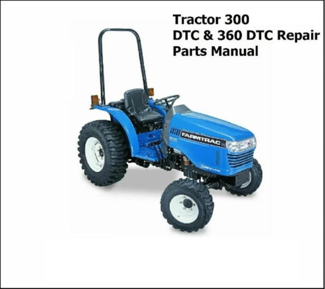 Tractor 300 360 & DTC Models Service Parts Manual - Etsy