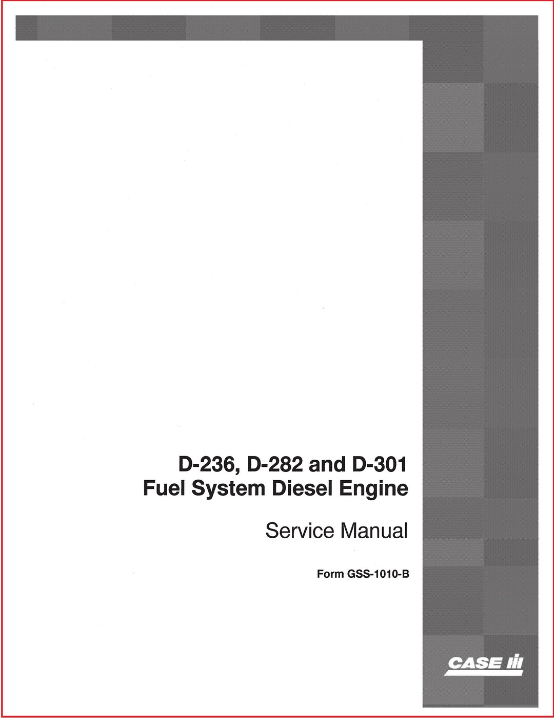 236 282 DIESEL ENGINE Fuel System Service Manual Shop Repair IH D236 ...
