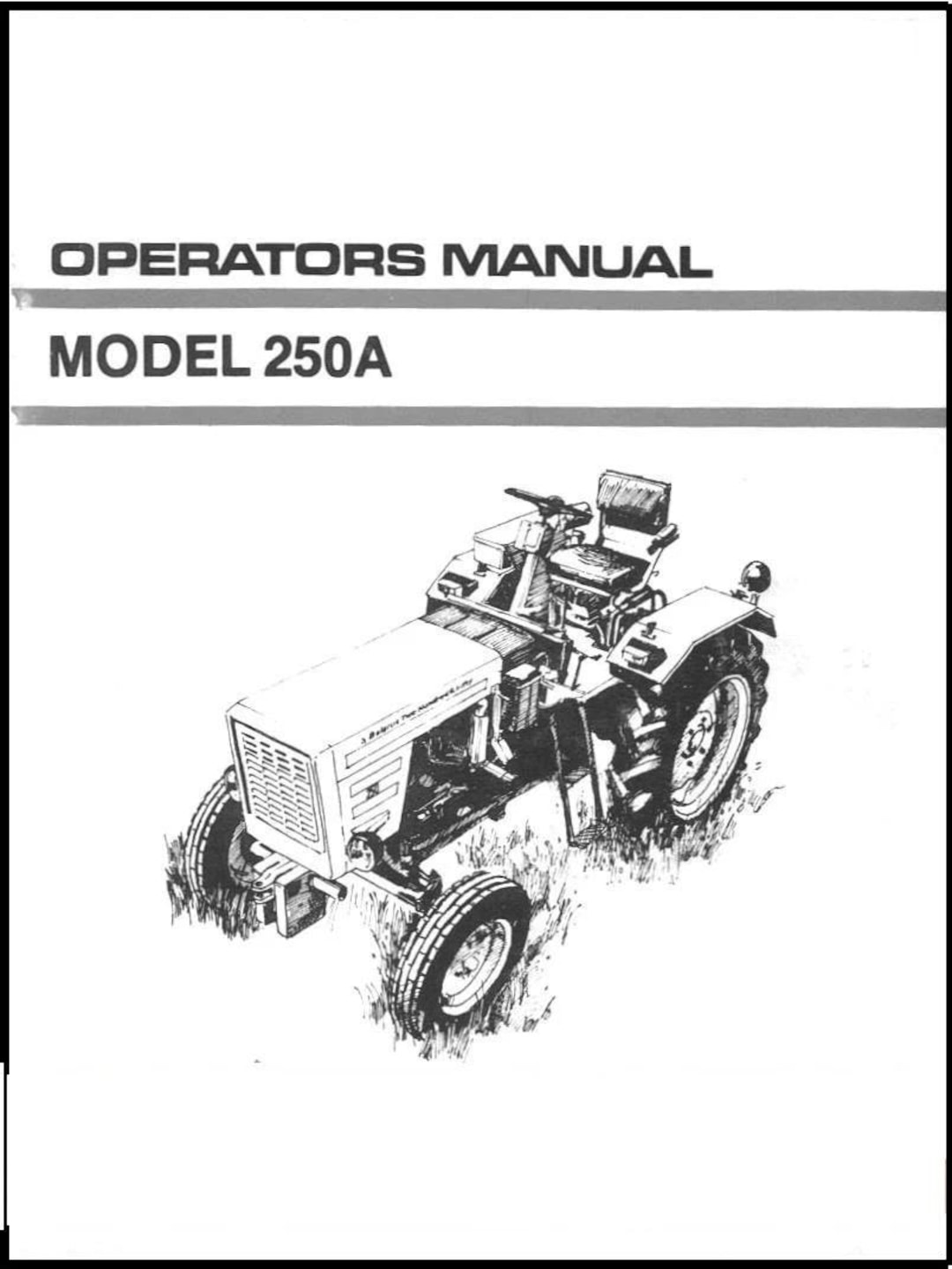 Service Parts Manual and 250A Operator Manual Tractor 250, 255 & 250AS ...