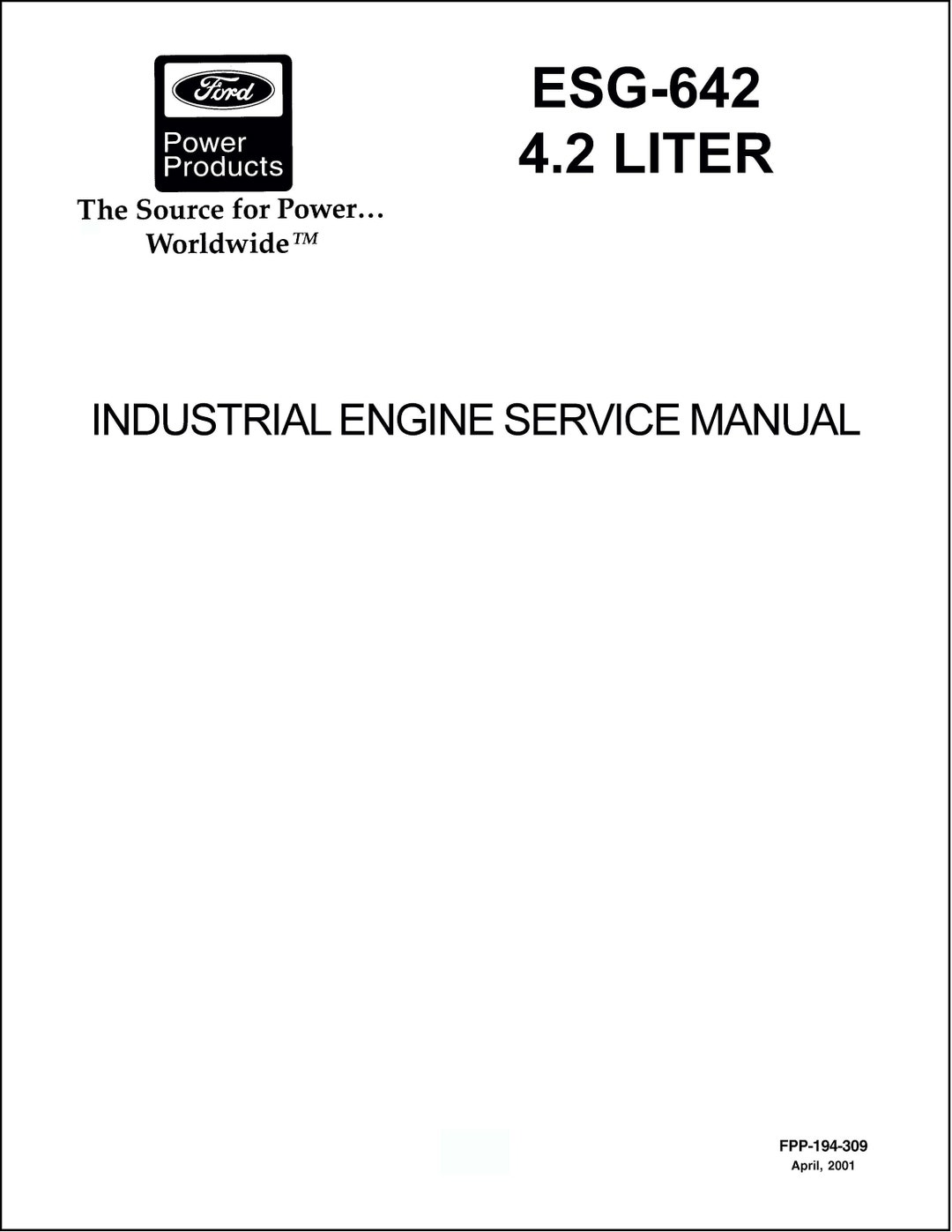 642 4.2 Liter Engine Technical Workshop Repair Manual Ford ESG-642 2001 ...