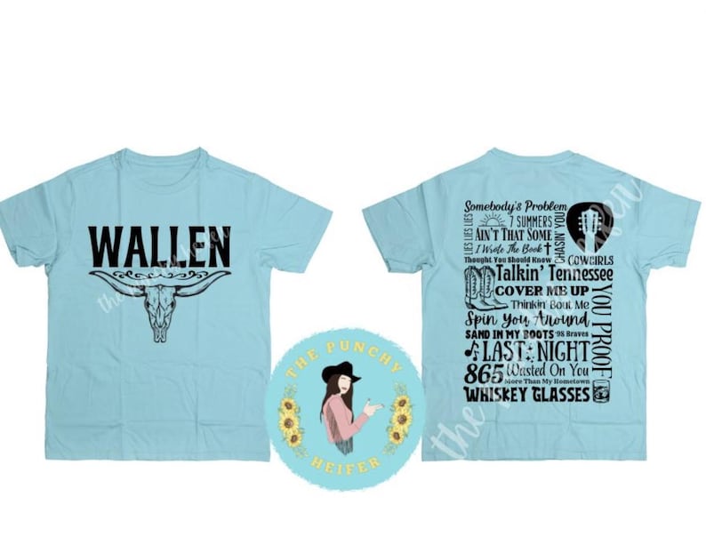 Country Music Song Lyric Wallen PNG, Wallen SVG, Wallen Shirt Front and ...