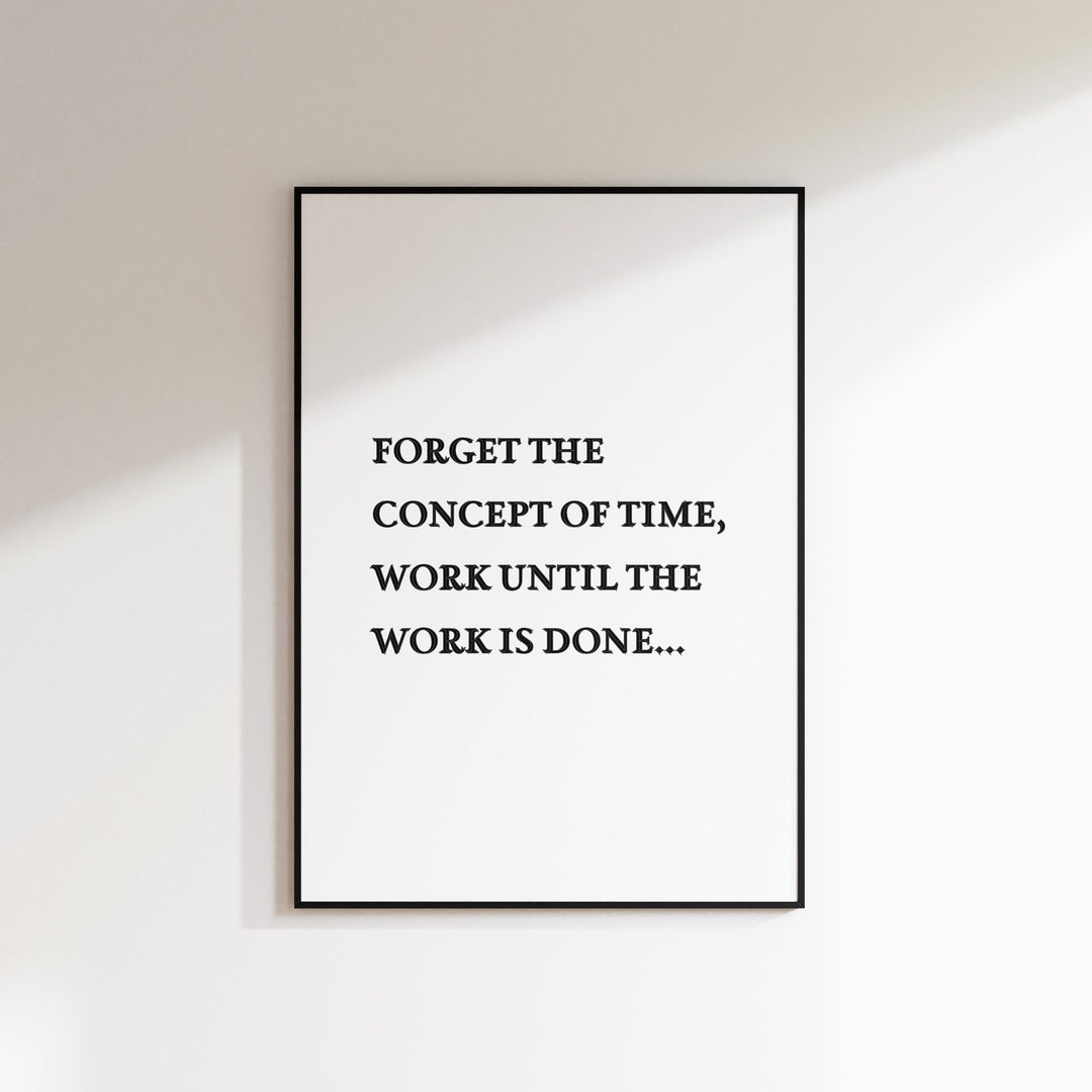 Work Motivation Quote About Time Wall Art Office Poster - Etsy