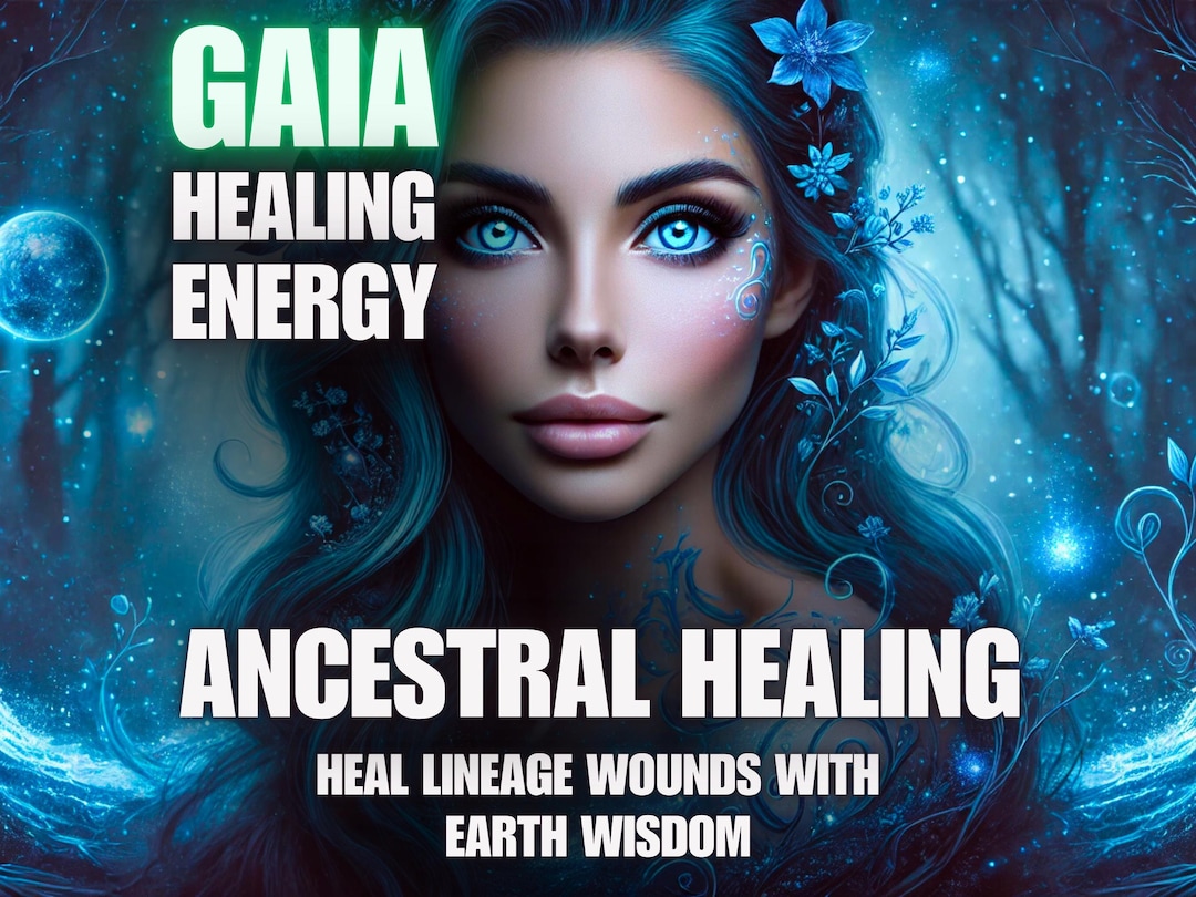 Gaia Ancestral Healing – Heal Lineage Wounds With Earth Wisdom - Etsy