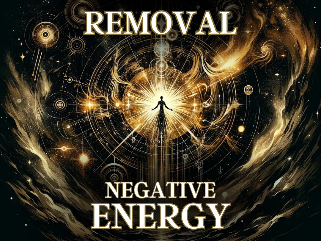 Negative Energy Removal – Clear and Protect Your Energy Field With ...