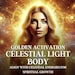 Quantum Light Body Activation Harness Quantum Energies for Light Body ...