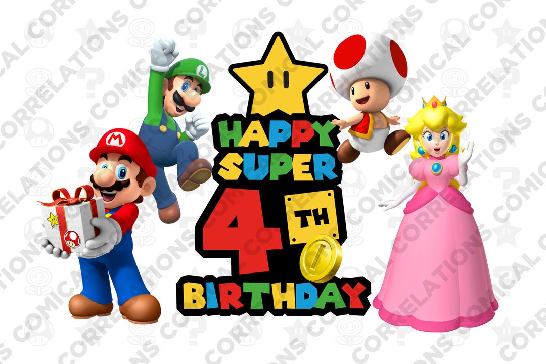 Printable Super Mario Kids Happy Fourth 4th Birthday Downloadable ...