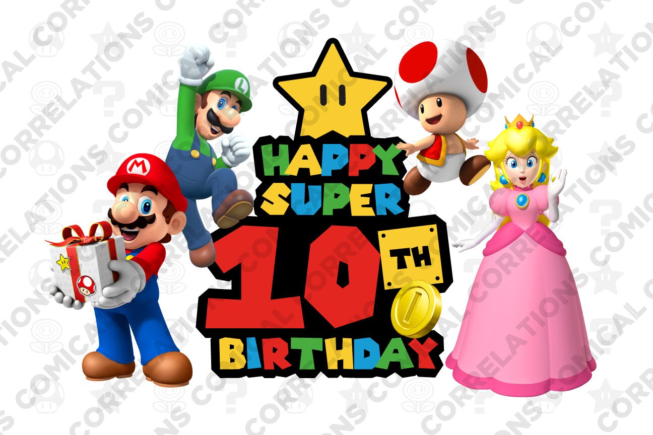 Printable Super Mario Kids Happy Tenth 10th Birthday Downloadable ...