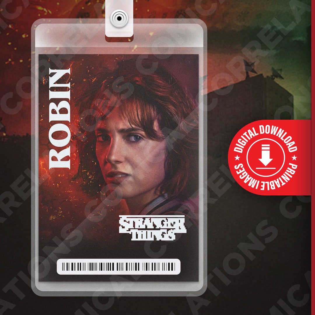 PRINTABLE Stranger Things Robin Card Badge, TV Show, Upside Down, Name ...