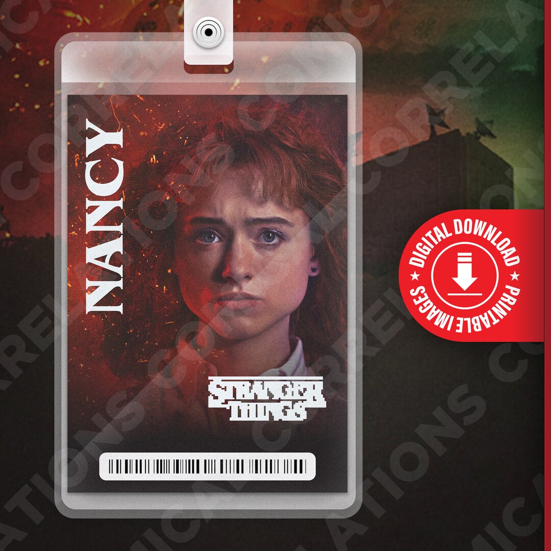 PRINTABLE Stranger Things Nancy Card Badge TV Show Upside - Etsy Australia