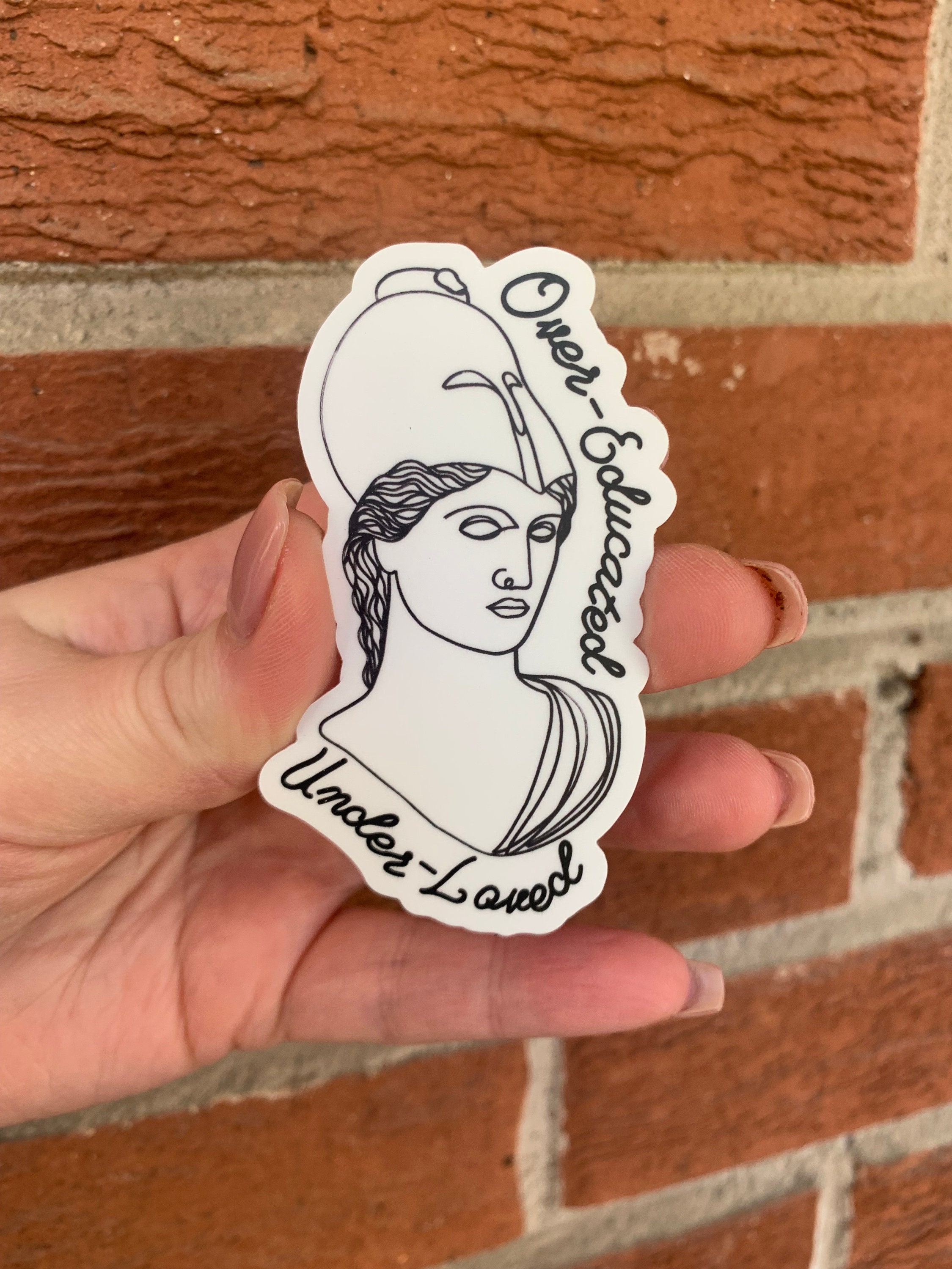 Athena, Minerva Sticker, Over-educated, Under-loved - Etsy