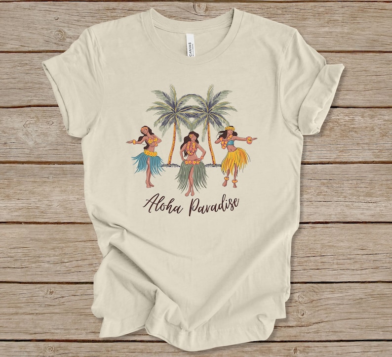 Aloha Paradise Shirt, Hula Dancer T-shirt, Hawaii Vacation T-shirt ...