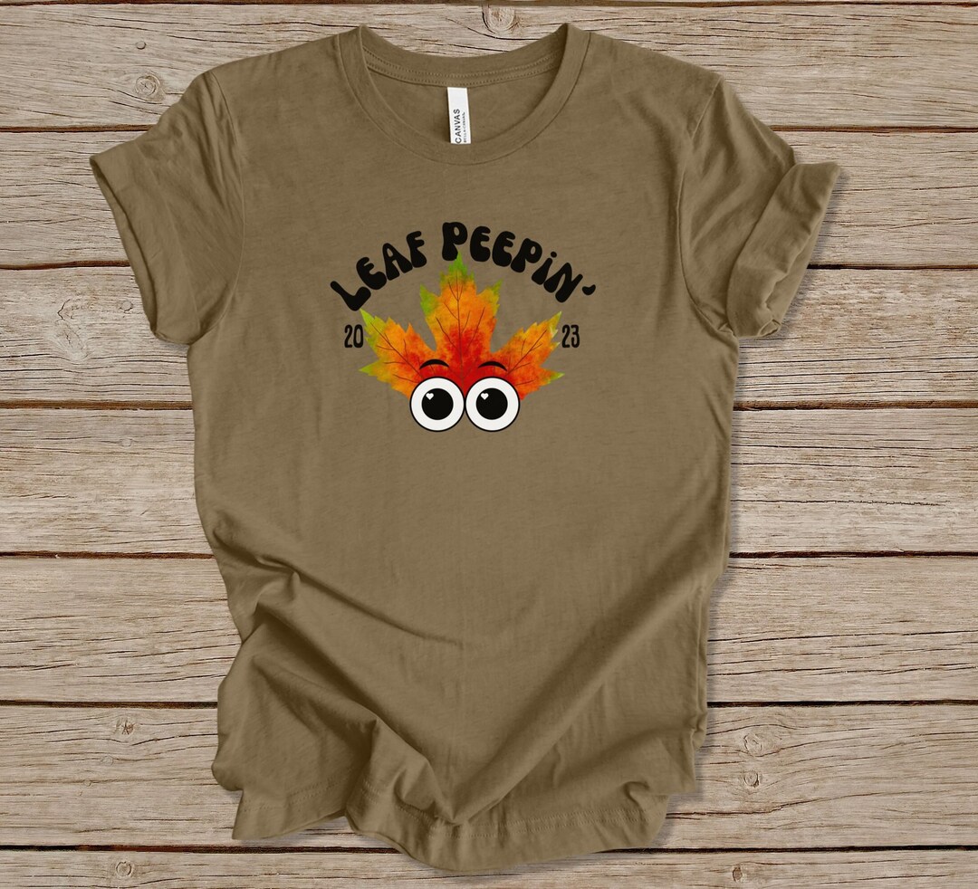 Leaf Peeping Shirt, Fall Foliage Shirt, New England T-shirt, Northeast ...