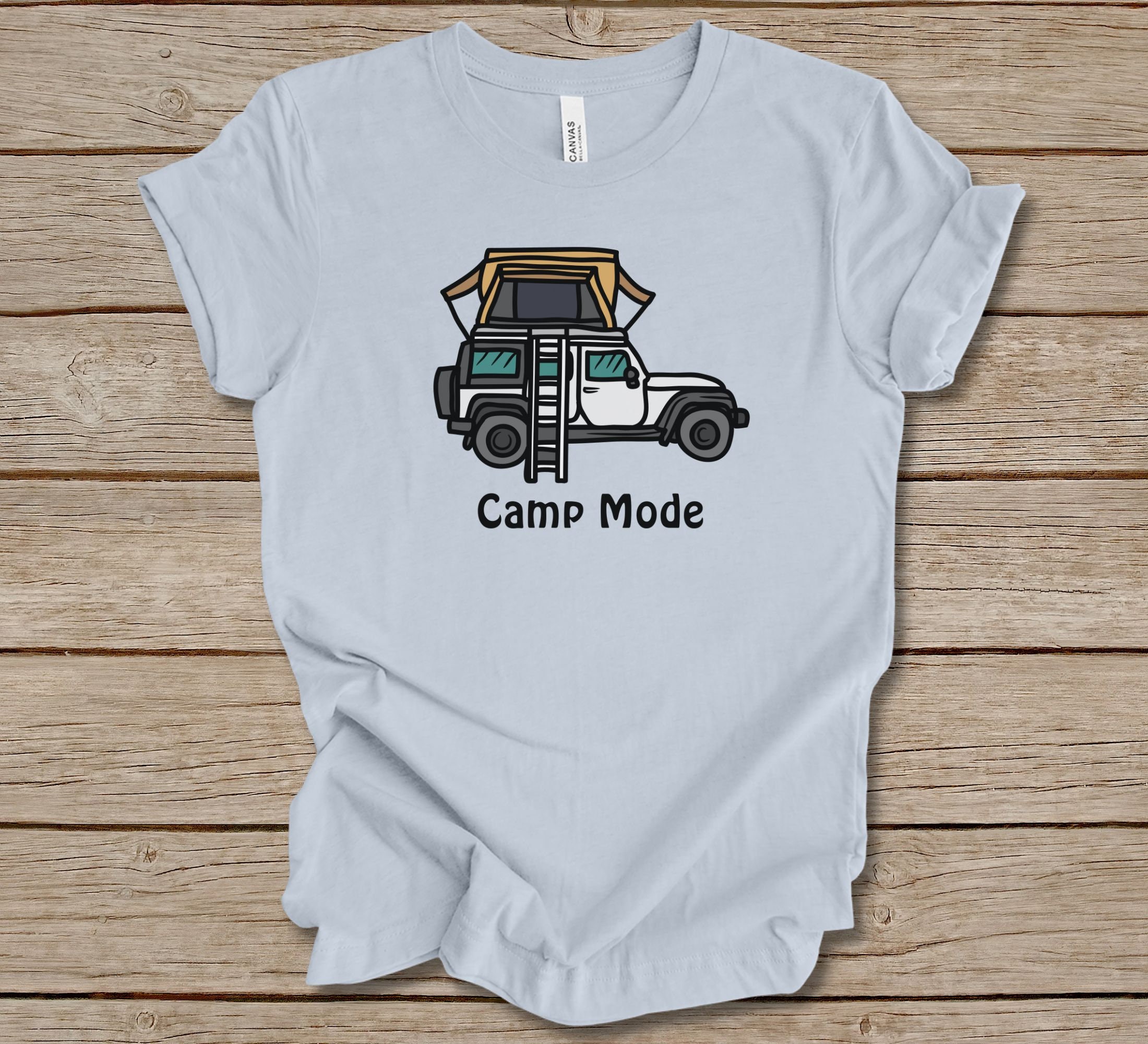 Camp Mode Shirt, Roof Top Tent Camping, 4WD Offroad Shirt, off Roading Adventure T-shirt ...