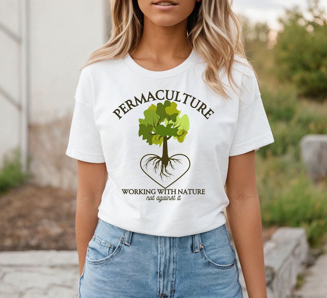 Permaculture T-shirt, Regenerative Agriculture, Sustainability Tee ...